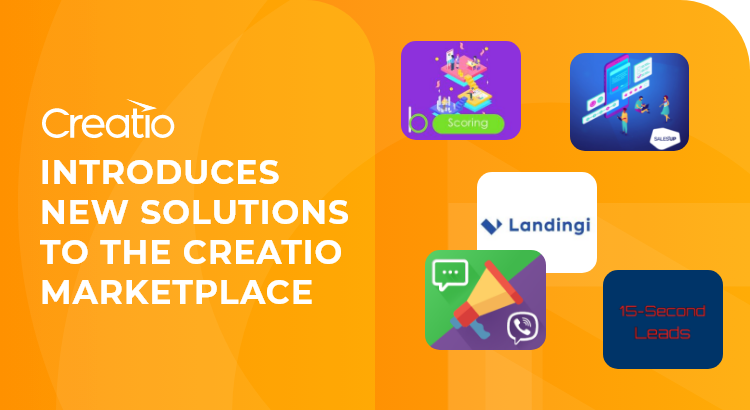 Creatio Introduces New Solutions To The Creatio Marketplace To Boost